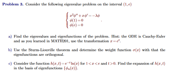 Solved Problem 3. Consider the following eigenvalue problem | Chegg.com