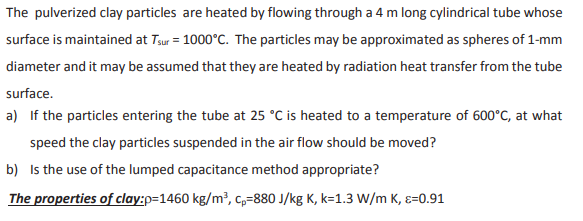 Solved The pulverized clay particles are heated by flowing | Chegg.com