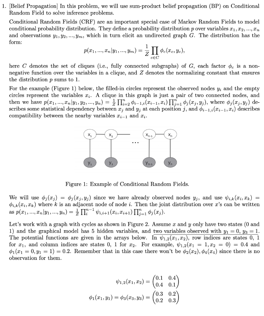 1 [belief Propagation] In This Problem We Will Use