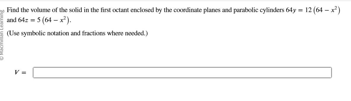 Solved Find the volume of the solid in the first octant | Chegg.com