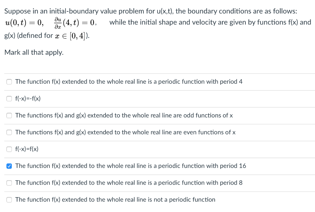 Solved Suppose in an initial-boundary value problem for | Chegg.com
