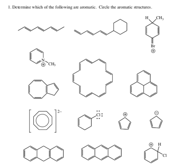 Solved 1. Determine which of the following are aromatic. | Chegg.com