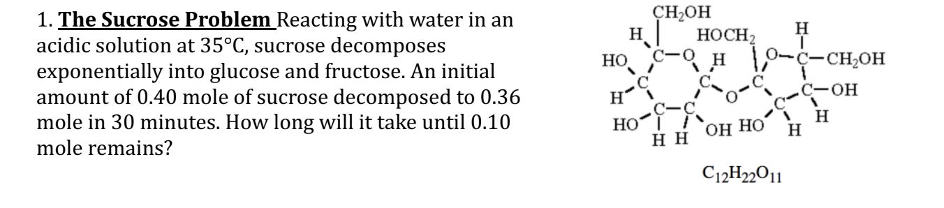 Solved 1. The Sucrose Problem Reacting with water in an | Chegg.com