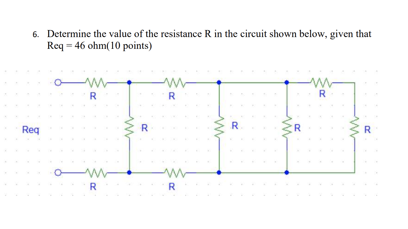 Solved 6. Determine the value of the resistance R in the | Chegg.com