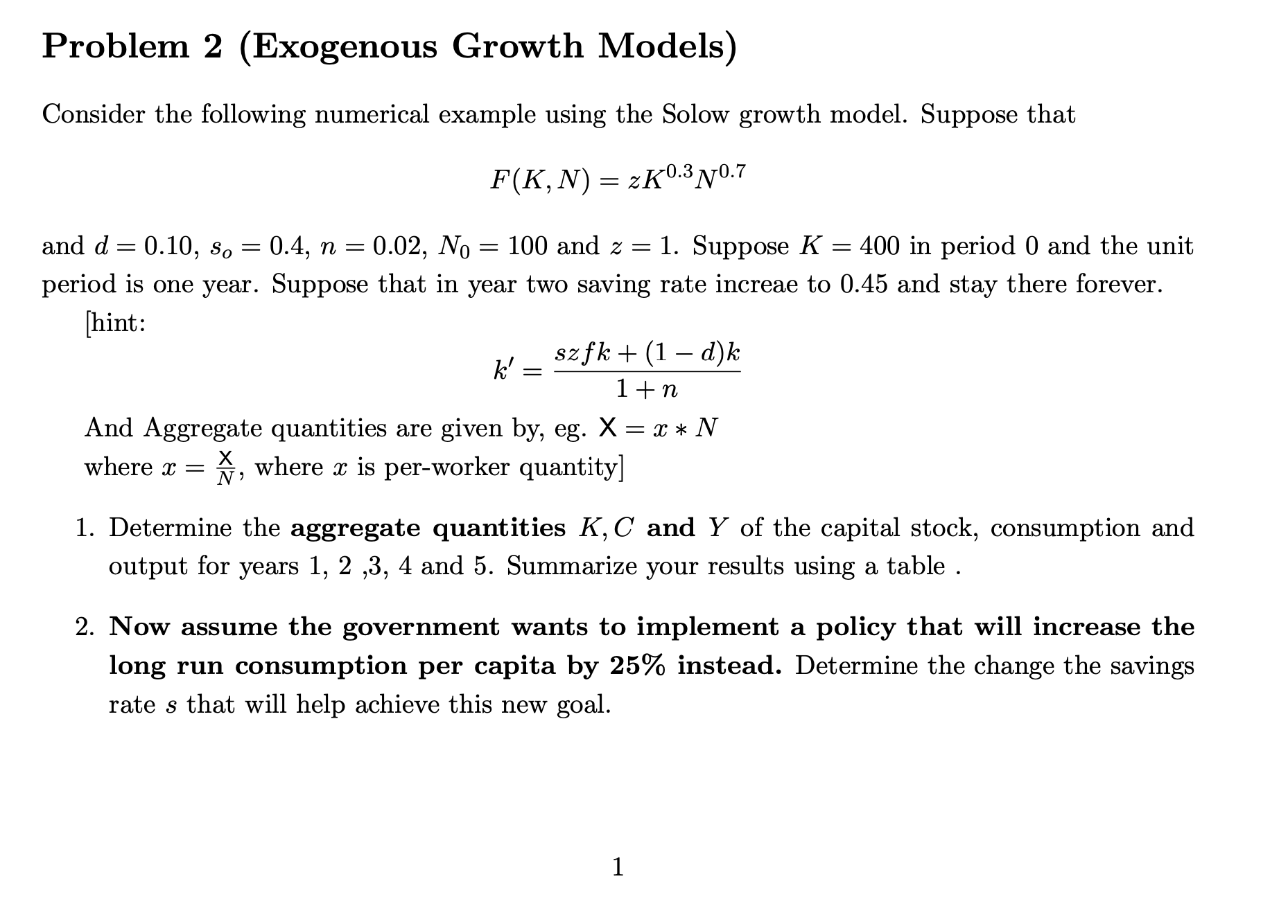 Solved Problem 2 (Exogenous ﻿Growth Models)Consider the | Chegg.com