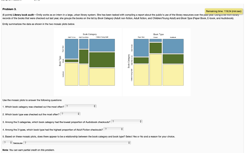 Solved Problem 3. Remaining time: 119:24 (min:sec) (6 | Chegg.com