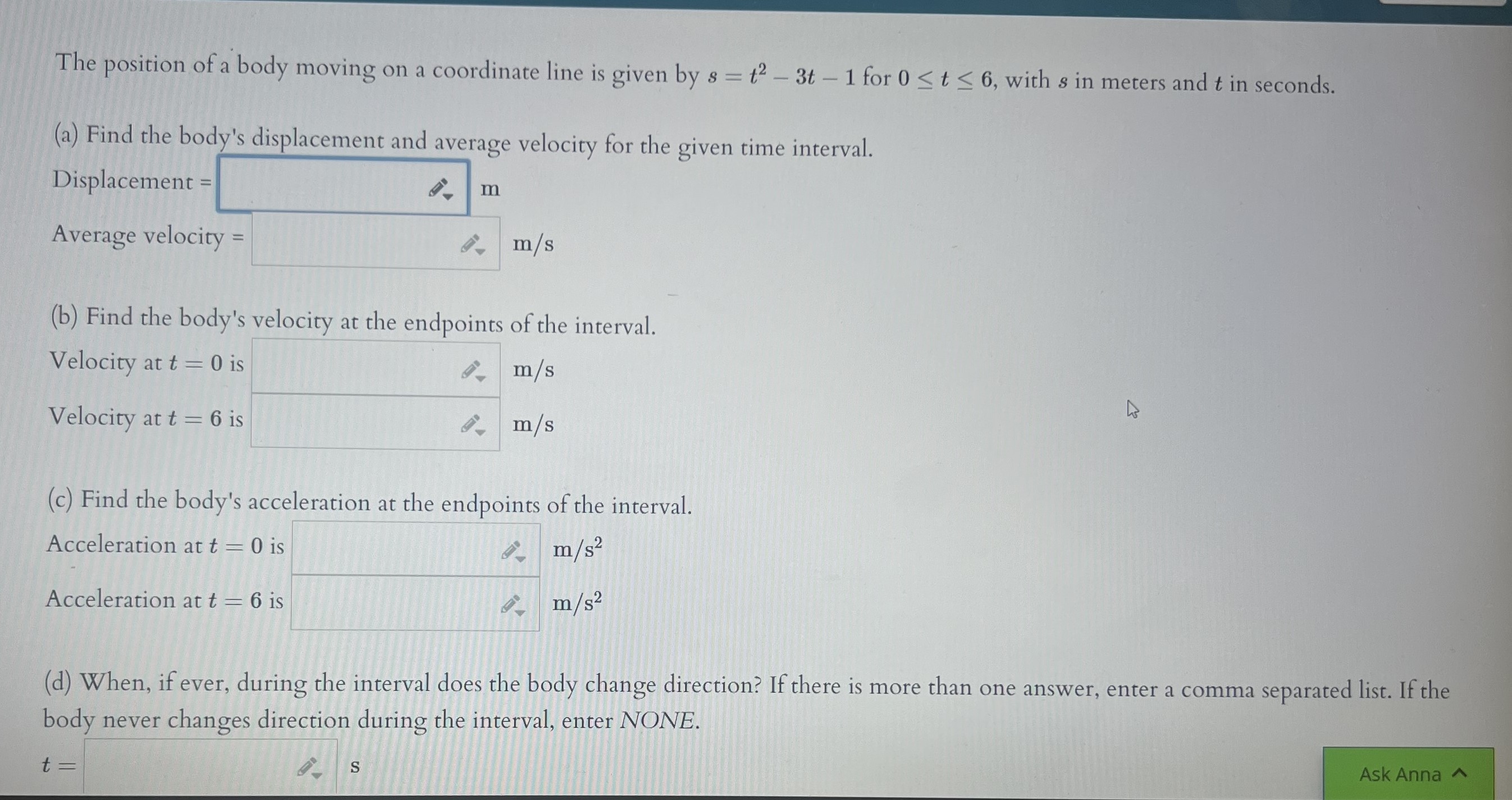 Solved The position of a body moving on a coordinate line is | Chegg.com