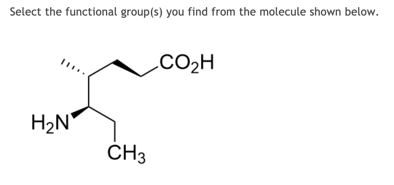 Solved Select the functional group(s) you find from the | Chegg.com
