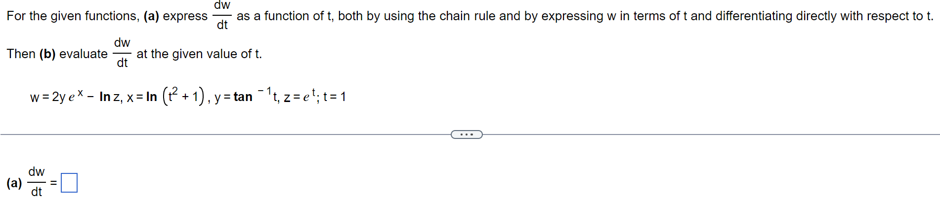 Solved dw For the given functions, (a) express as a function | Chegg.com