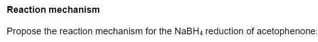 Solved Reaction mechanism Propose the reaction mechanism for | Chegg.com