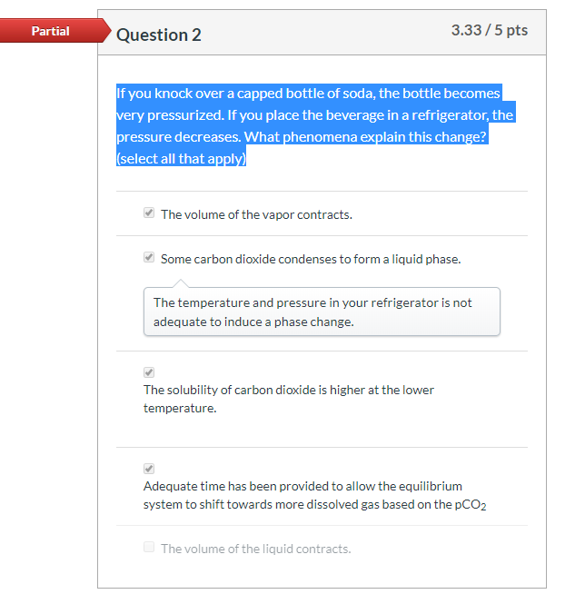 Solved If you knock over a capped bottle of soda, the bottle | Chegg.com