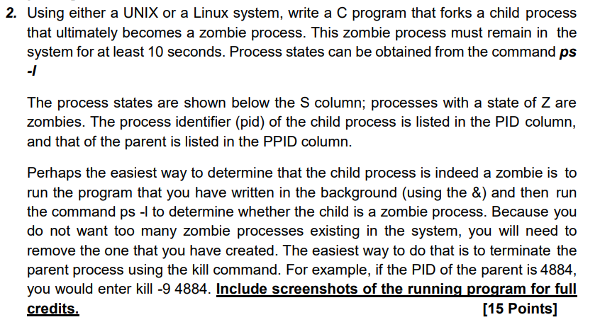 Solved Using either a UNIX or a Linux system, write a C | Chegg.com