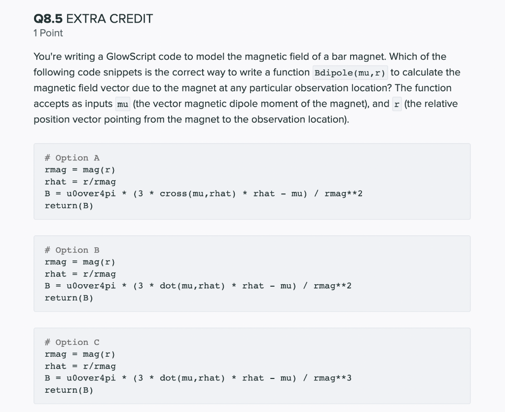 Solved Q8.3 EXTRA CREDIT 1 Point You're writing a GlowScript | Chegg.com