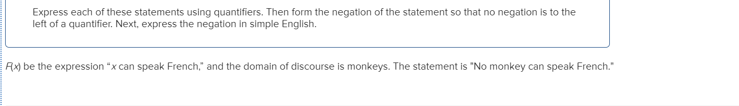 Solved Express each of these statements using quantifiers. | Chegg.com