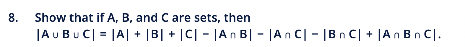 Solved Show that if A,B, ﻿and C ﻿are sets, | Chegg.com