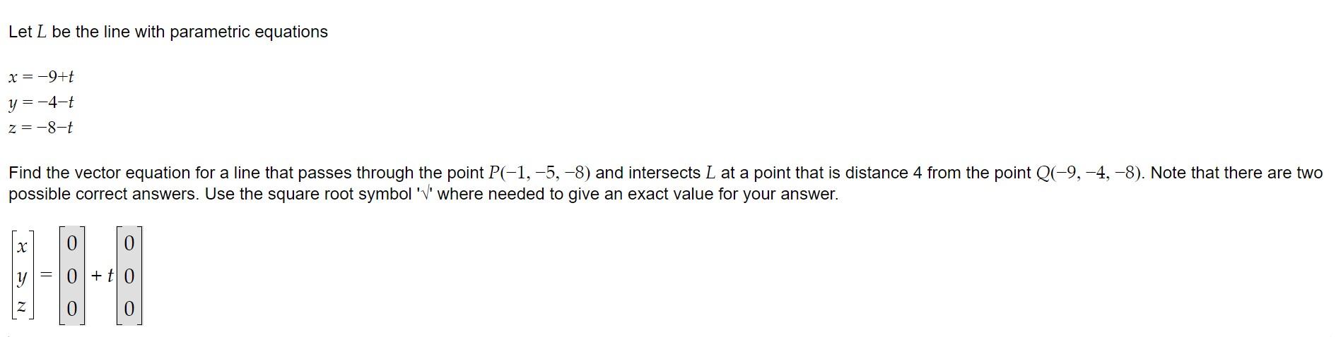 Solved Let L be the line with parametric equations | Chegg.com