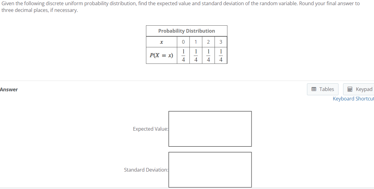 Solved Given the following discrete uniform probability | Chegg.com
