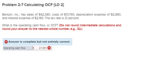Solved Problem 2-7 Calculating OCF (LO 2] Benson, Inc., has | Chegg.com
