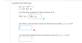 Solved Consider the following. f(x, y) = 4x2 − y c = 13, | Chegg.com