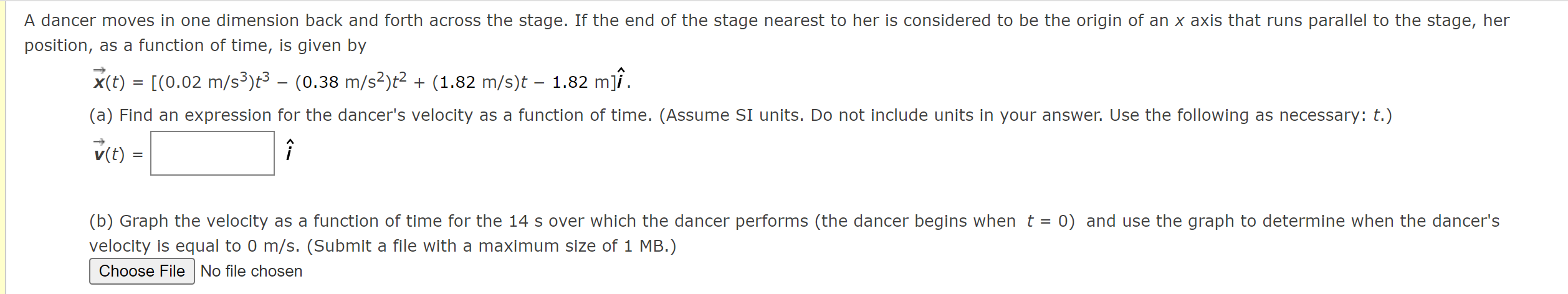 Solved position, as a function of time, is given by | Chegg.com