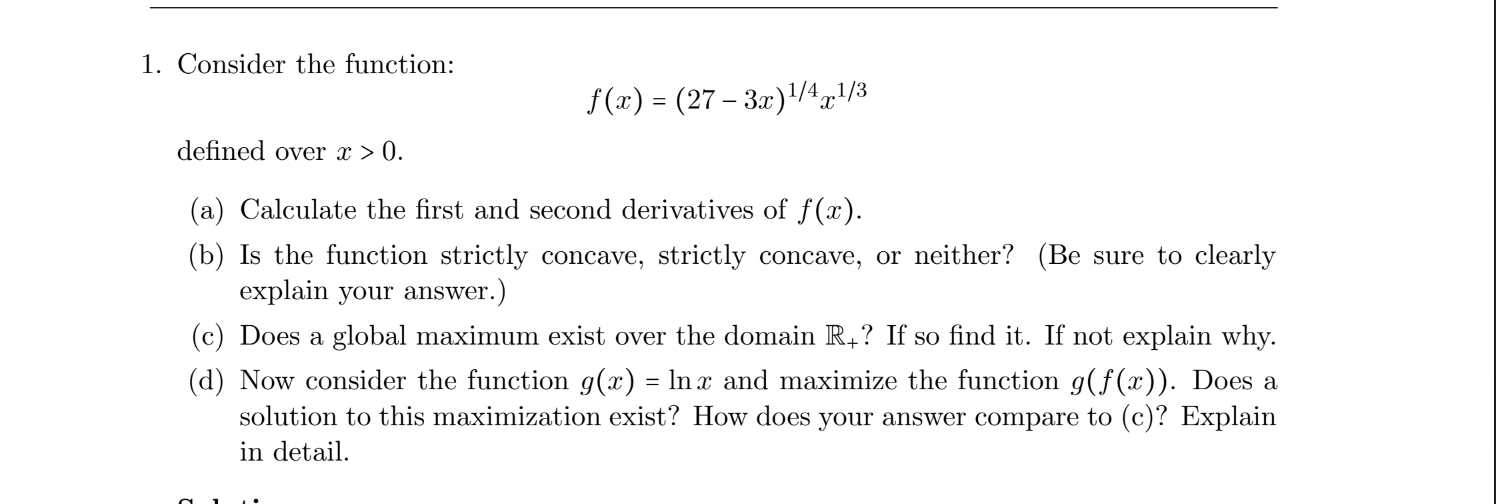 Solved Consider the function:f(x)=(27-3x)14x13defined over | Chegg.com