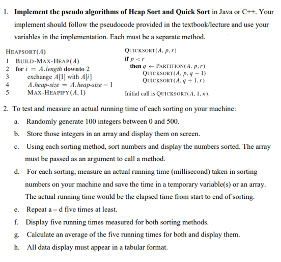 Solved 1 Implement The Pseudo Algorithms Of Heap Sort And
