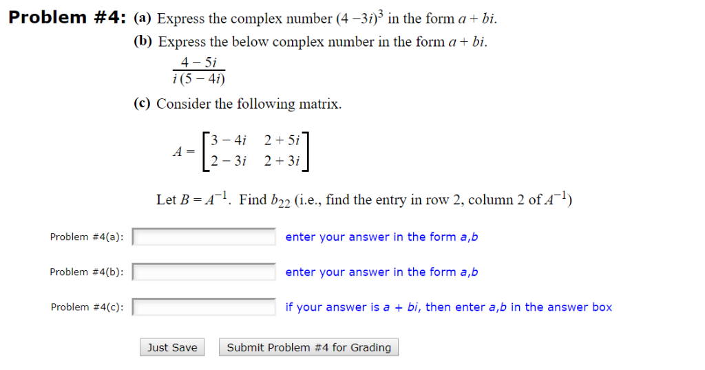 Solved Problem #4: (a) Express the complex number (4 -3i)3 | Chegg.com
