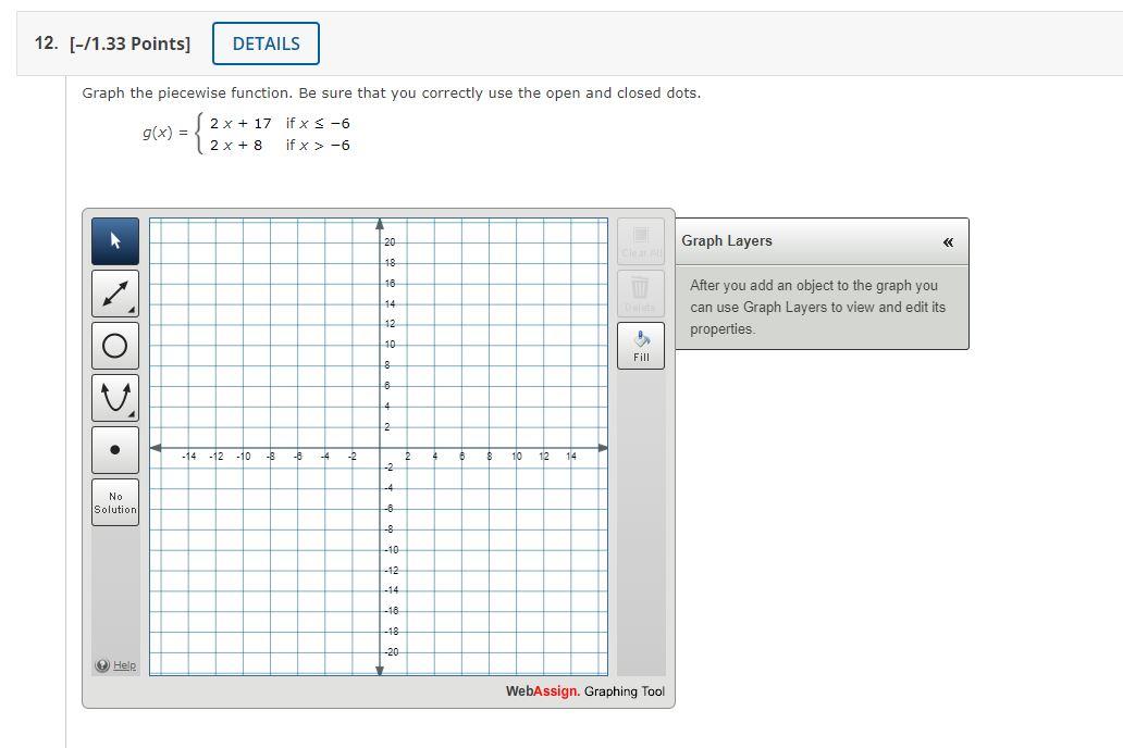 Solved 12. [-/1.33 Points] DETAILS Graph the piecewise | Chegg.com