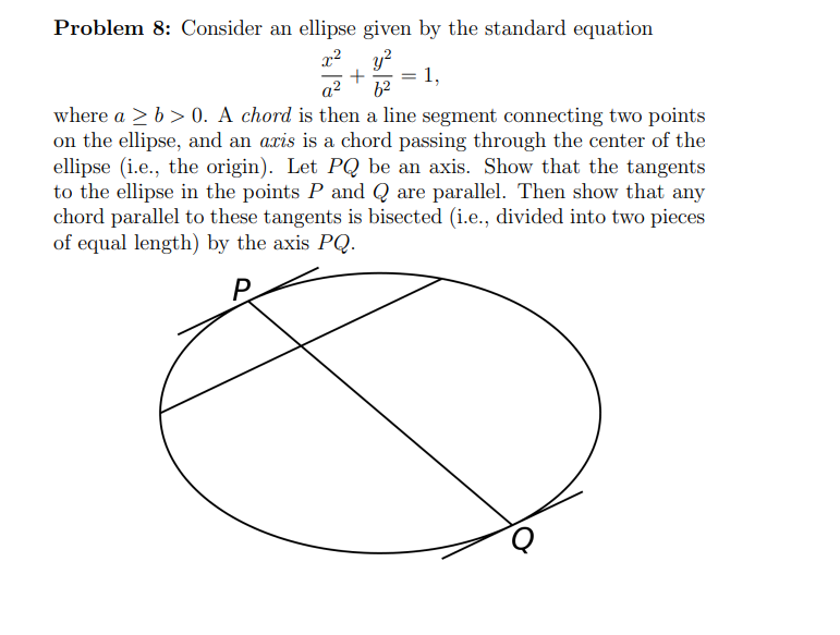 Solved Problem 8: Consider an ellipse given by the standard | Chegg.com