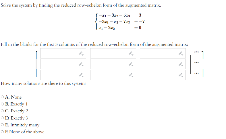 Solved Solve the system by finding the reduced row-echelon | Chegg.com