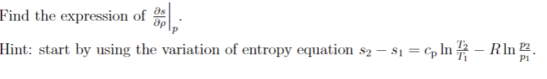 Solved Find the expression of ∂s/∂\rho | Chegg.com