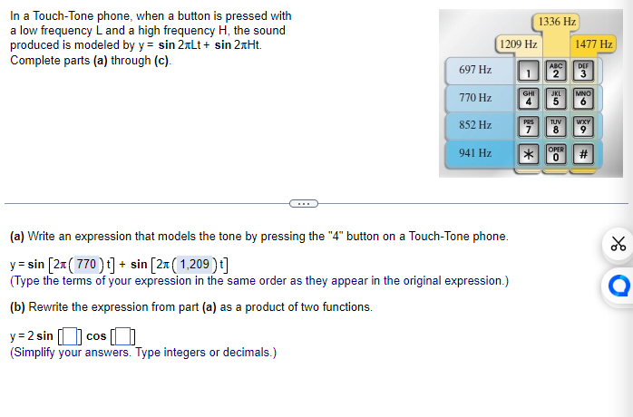 Solved In a Touch-Tone phone, when a button is pressed with | Chegg.com