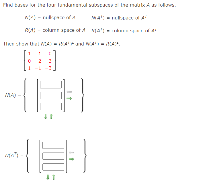 Solved Find bases for the four fundamental subspaces of the | Chegg.com