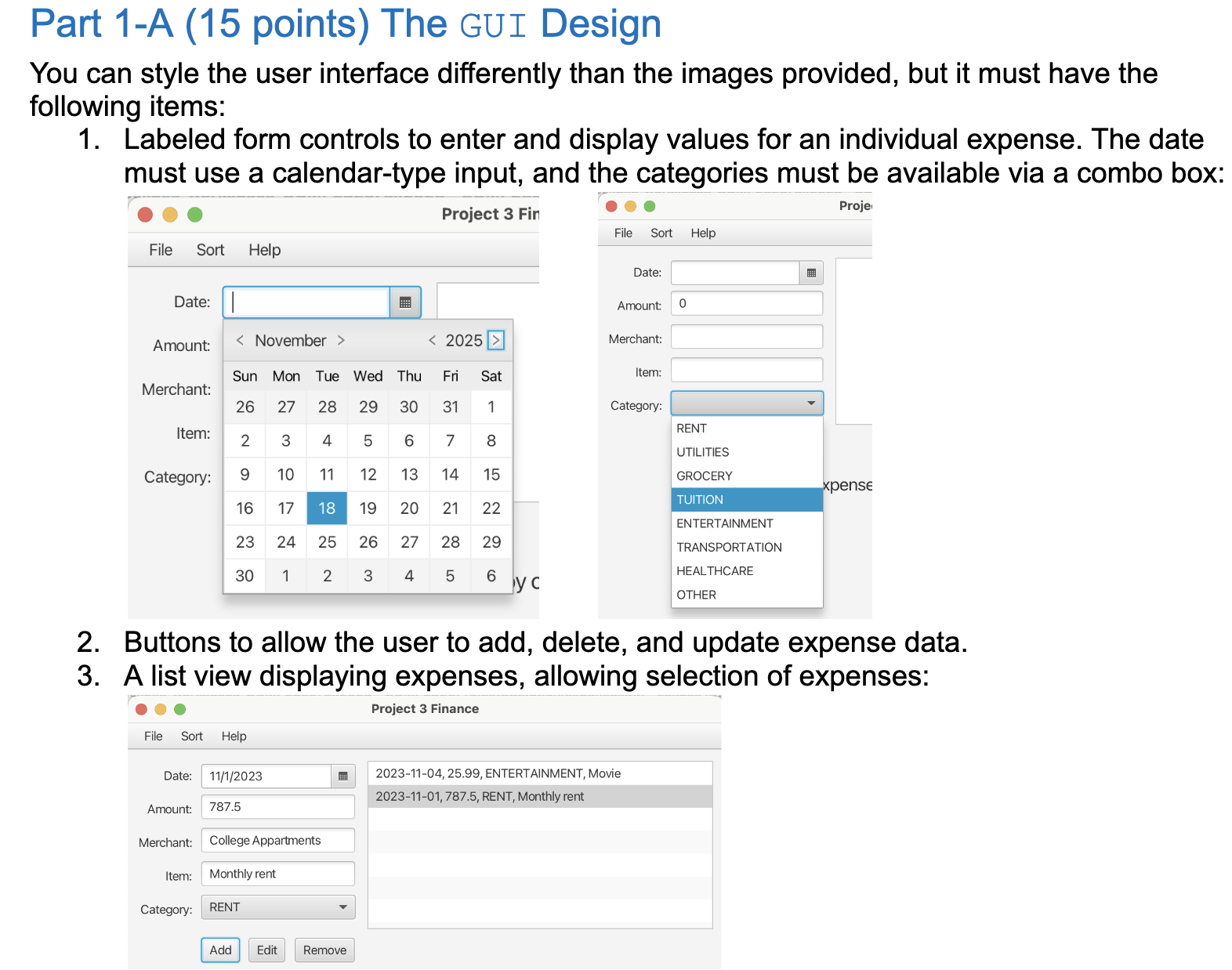 Solved Part 1-A (15 points) The GUI Design You can style the | Chegg.com