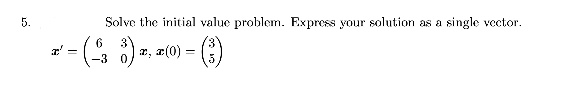 Solved 5. Use a calculator for: - Finding eigenvalues and | Chegg.com