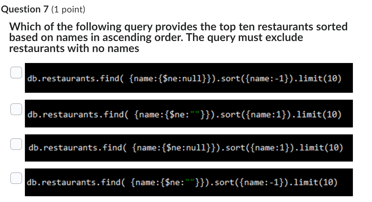 Solved Which of the following query provides the top ten | Chegg.com