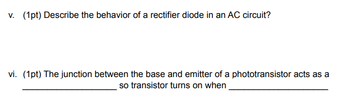 Solved v. (1pt) Describe the behavior of a rectifier diode | Chegg.com