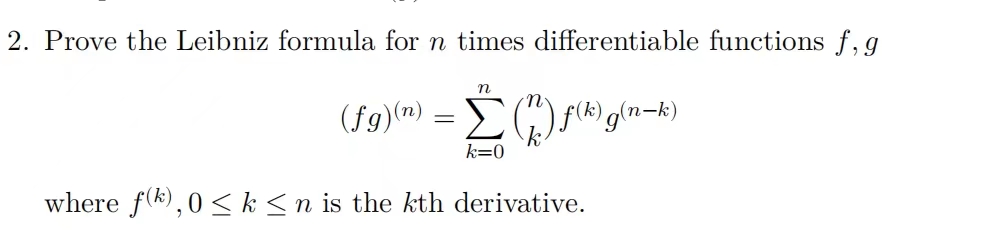 Solved Prove the Leibniz formula for n times differentiable | Chegg.com