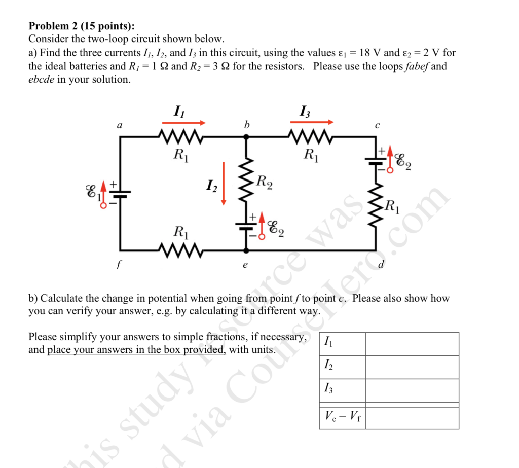 Solved Problem 2 (15 points): Consider the two-loop circuit | Chegg.com