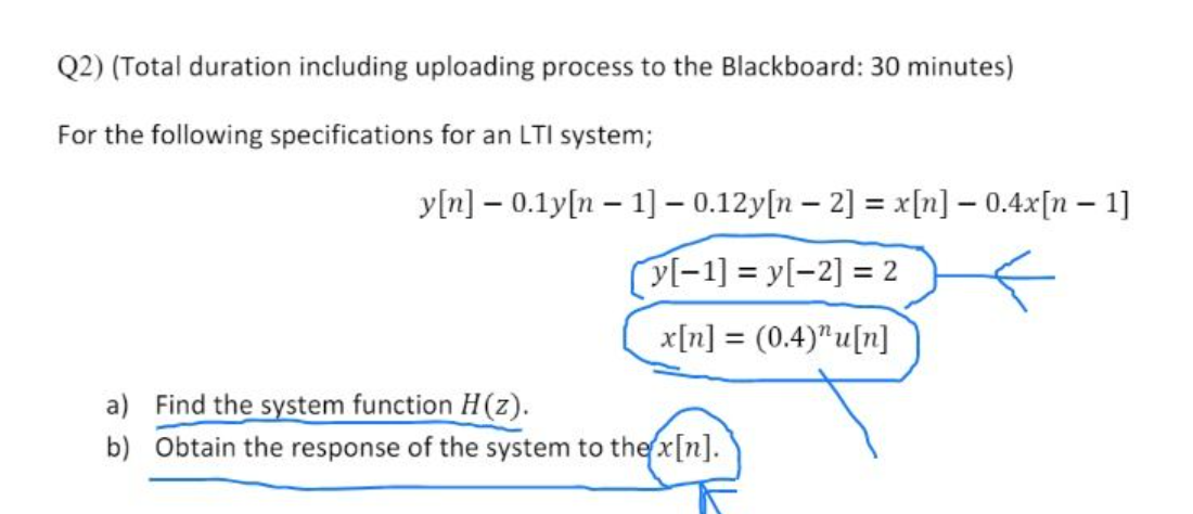 Solved Q2) (Total duration including uploading process to | Chegg.com