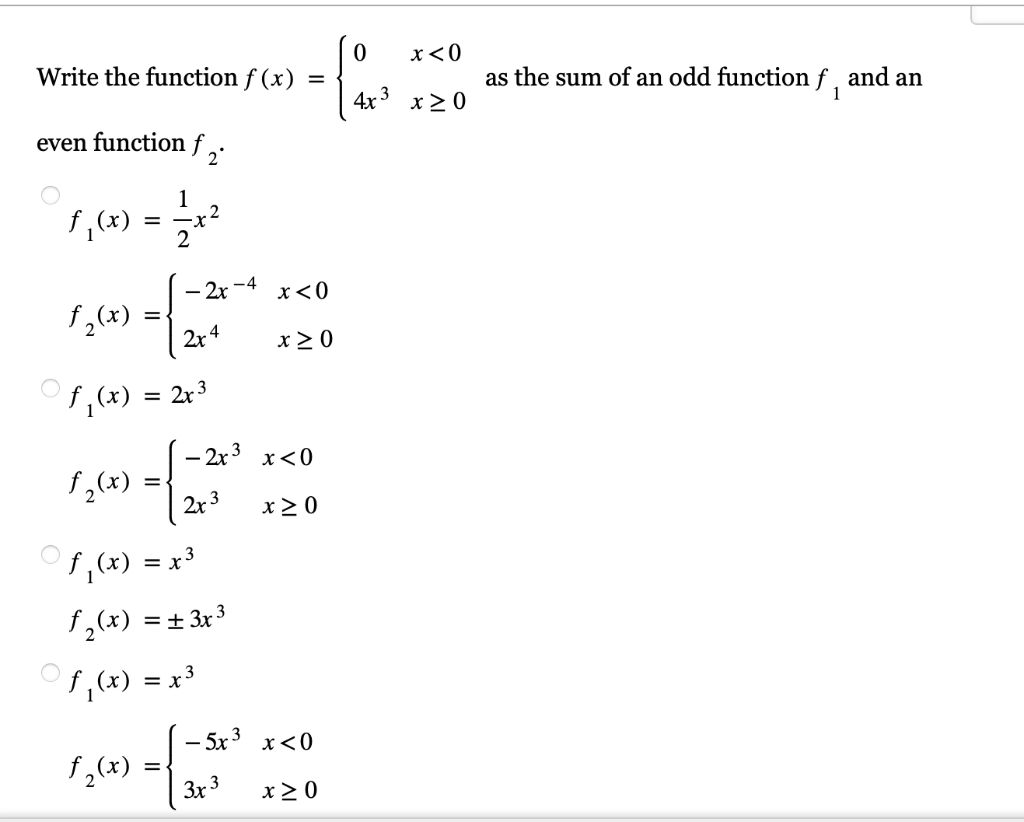 Solved Write the function f(x)={04x3x