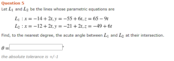 Solved Question 5 Let L1 and L2 be the lines whose | Chegg.com