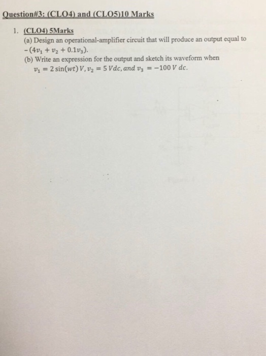 Solved Questiont3: (CLO4) and (CLO5)10 Marks 1. (CLO4 5Marks | Chegg.com