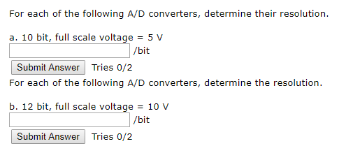Solved For each of the following A/D converters, determine | Chegg.com