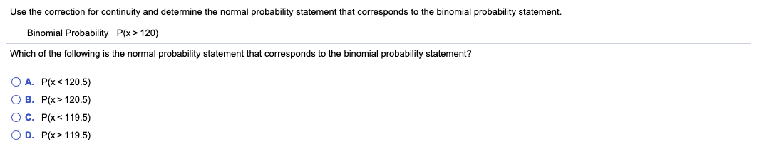 Solved Use the correction for continuity and determine the | Chegg.com