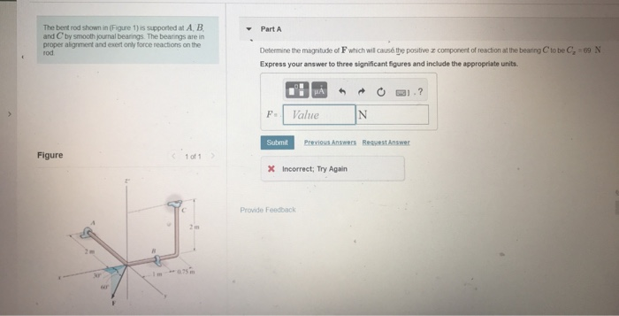 Solved The bent rod shown in (Figure 1) is supported at A, B | Chegg.com