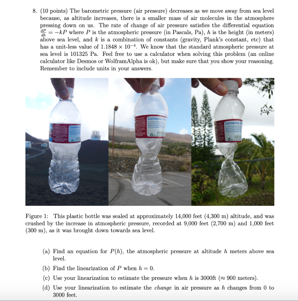 Solved 8. (10 points) The barometric pressure (air pressure) | Chegg.com