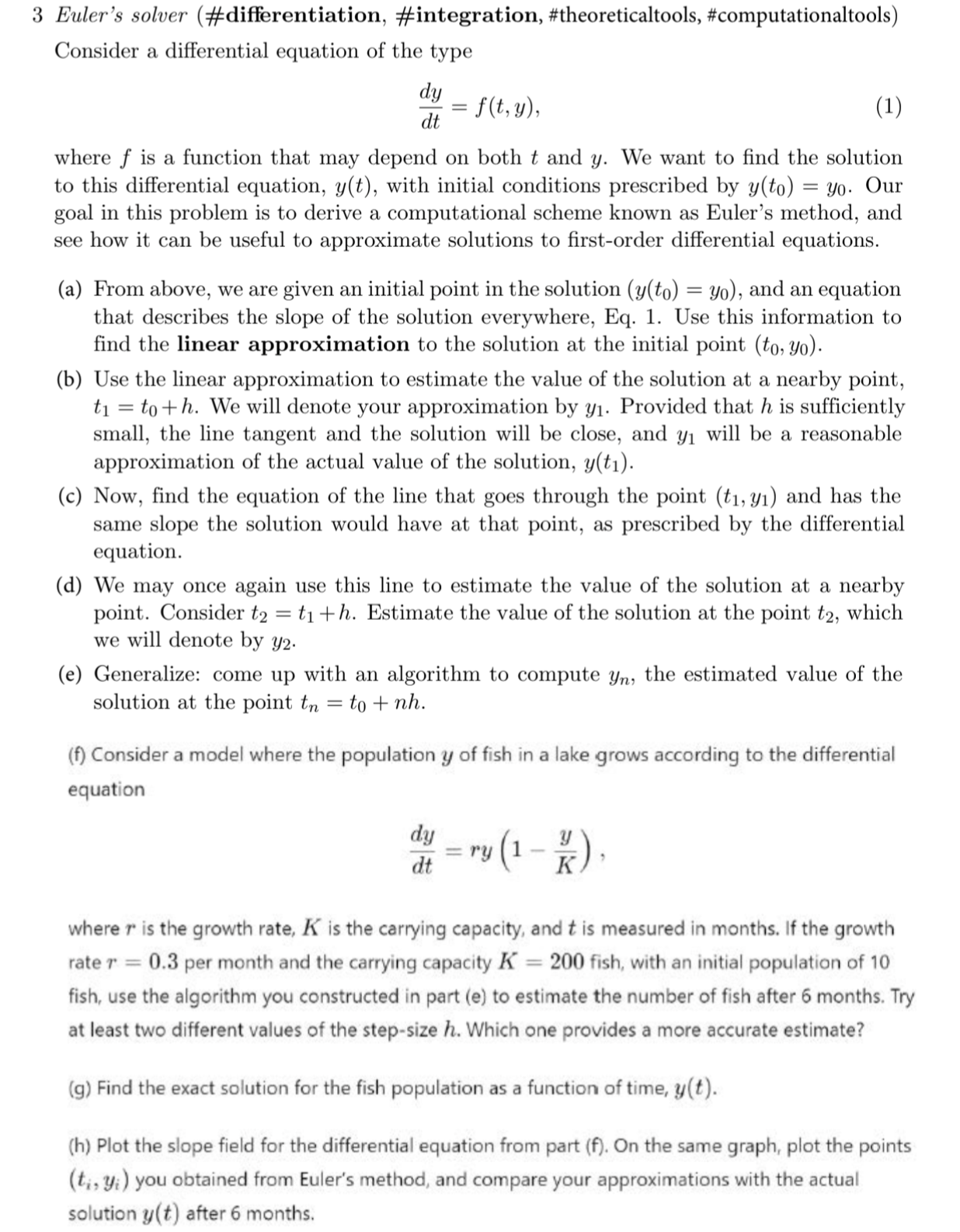 Solved 3 ﻿Euler's solver (#differentiation, #integration, | Chegg.com