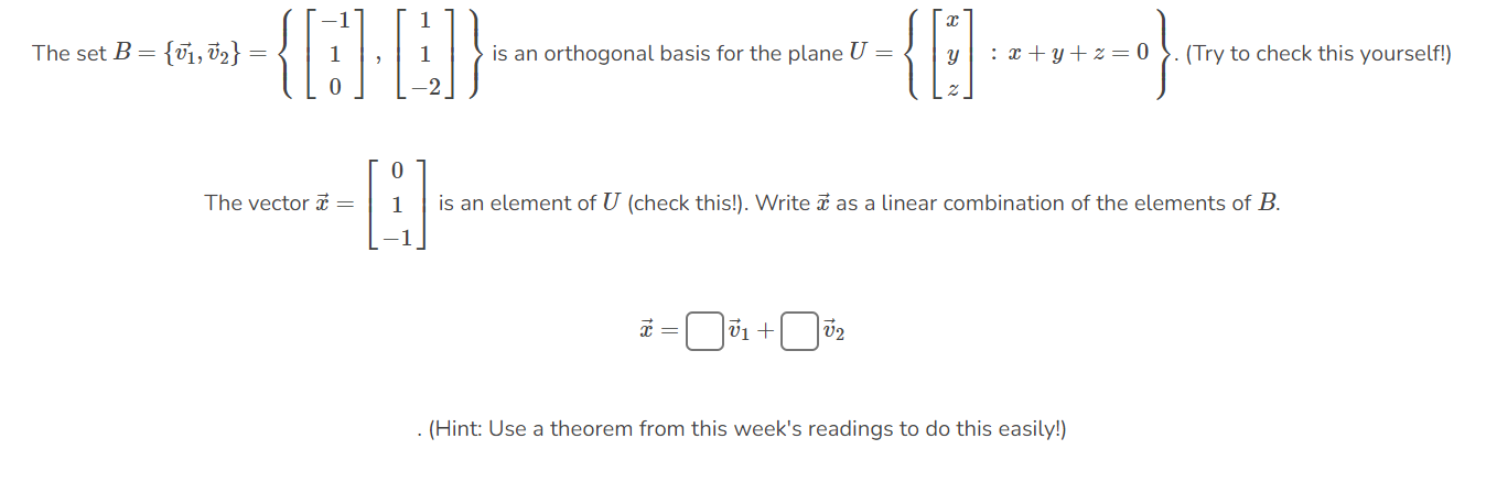 Solved The Set B → V 1 → V 2 ⎧ ⎪ ⎨ ⎪ ⎩ ⎡ ⎢ ⎣ − 1 1 