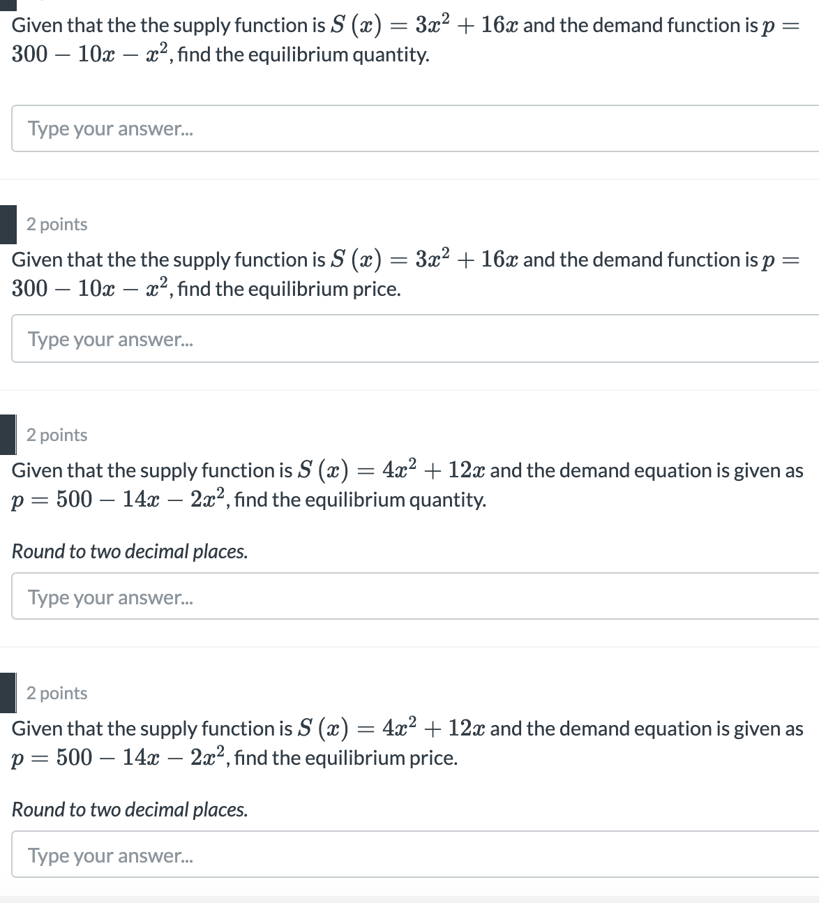 Solved Given that the the supply function is S (2c) = 3x2 + | Chegg.com